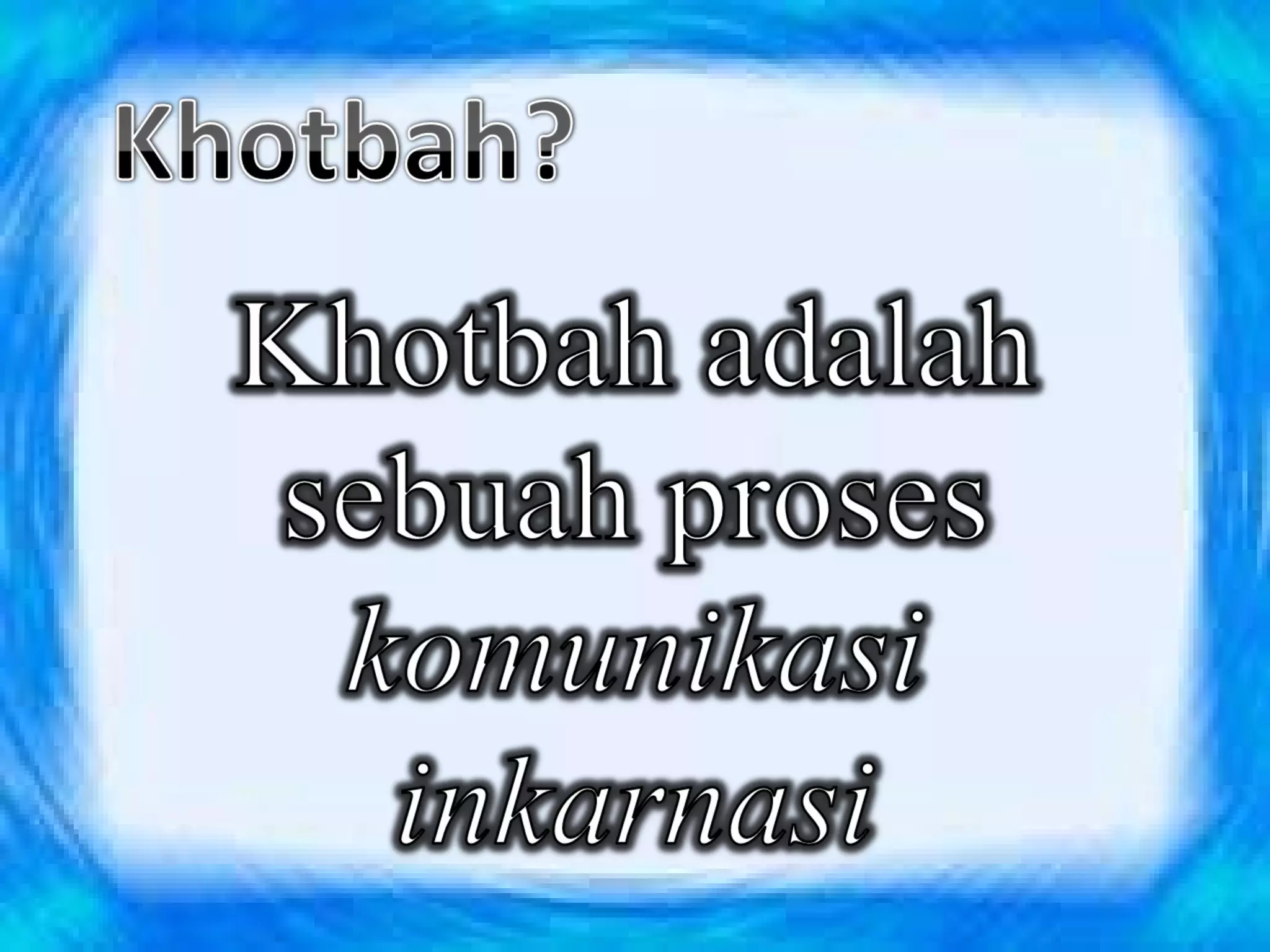 Apa itu khotbah - Powerpoint Show | PPT