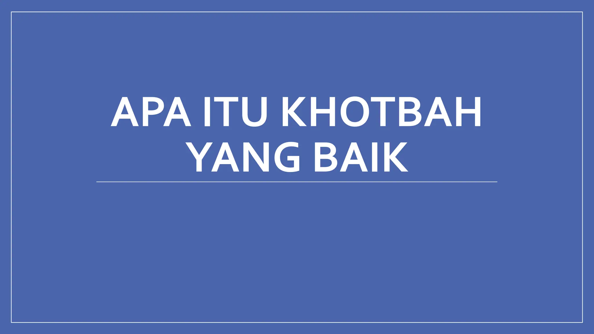 Apa itu khotbah yang baik dalam Pelayanan Kristen | PDF