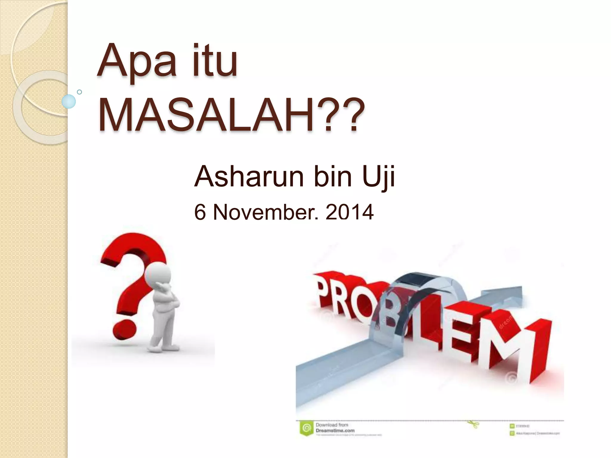 Apa itu masalah | PPTX