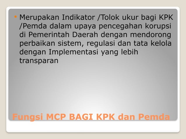 APA ITU MCP KPK paparn isnpektur 23 agus 2022.pptx