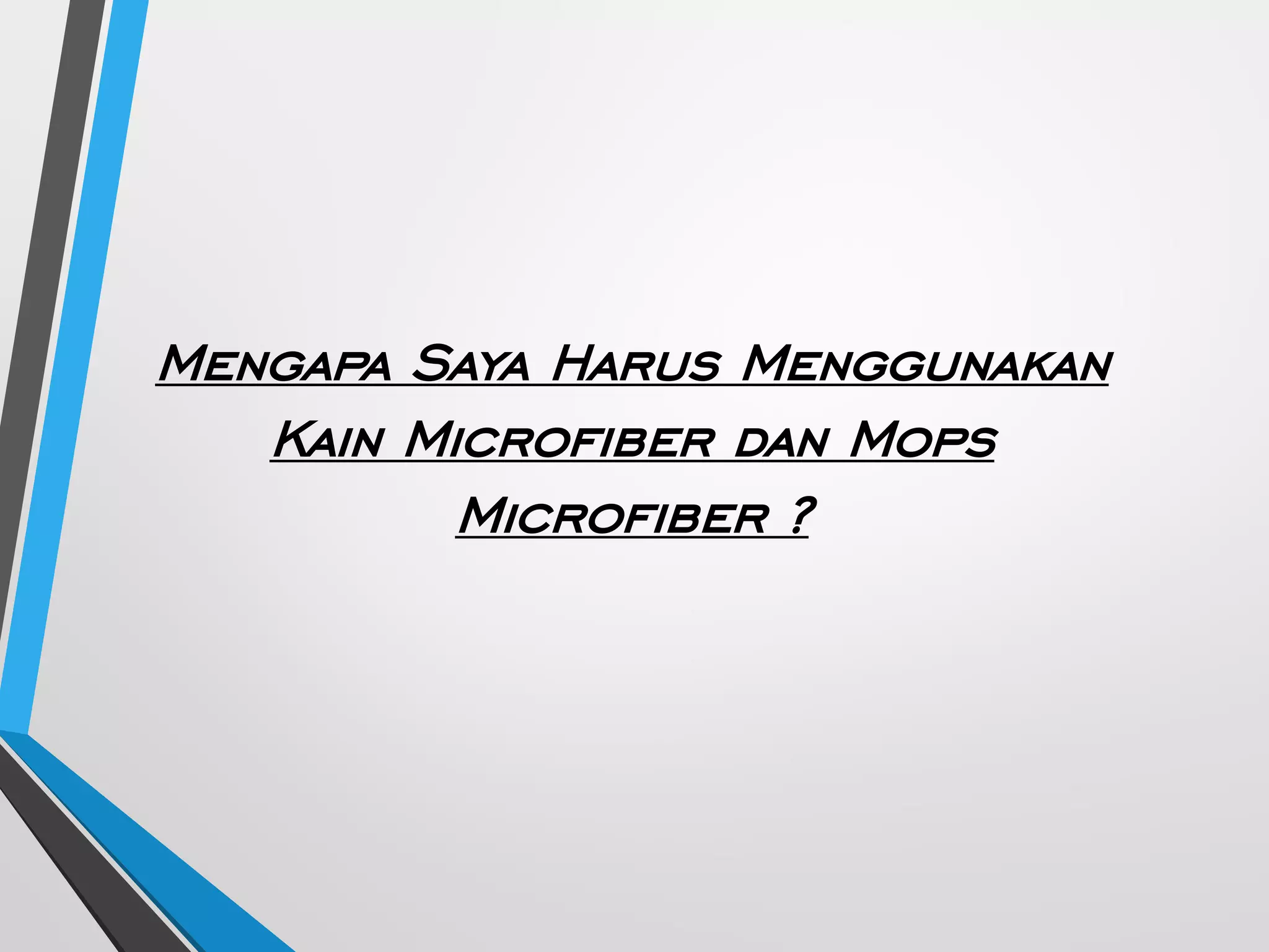 Apa itu microfiber | PPT | Free Download