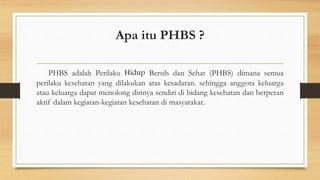 Apa_itu_PHBS_pptx.pptx