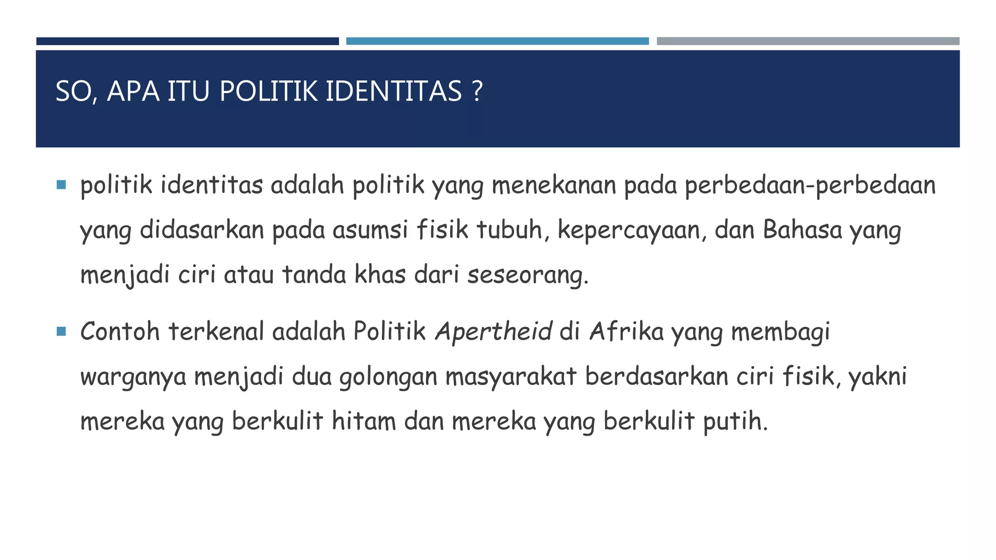 Apa Itu Politik Identitas? | PPTX