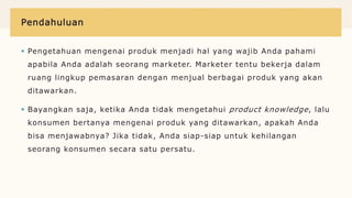 Apa Itu Product Knowledge.pptx