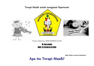 Lembar balik | Terapi Musik Untuk Hipertensi? | DOCX