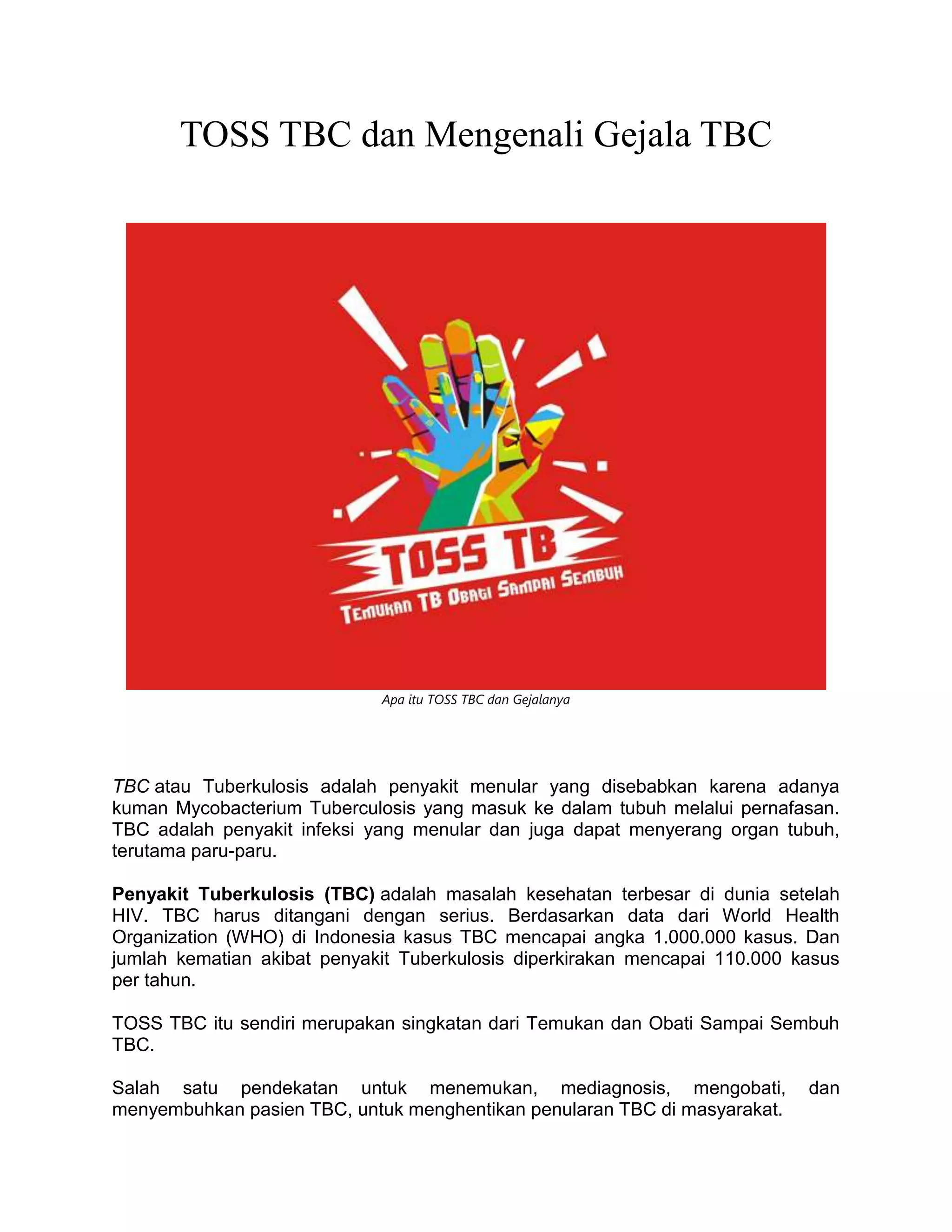 Apa itu TOSS TBC dan Kenali Gejala TBC.docx