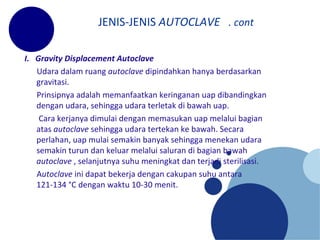 Apakah autoclave anda sudah berfungsi dengan baik dan benar | PPT