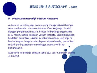 Apakah autoclave anda sudah berfungsi dengan baik dan benar | PPT