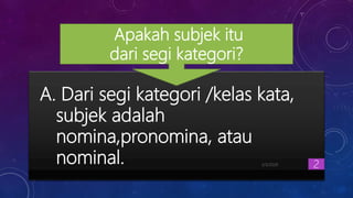 Apakah subjek itu? | PPTX