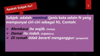 Apakah subjek itu? | PPTX