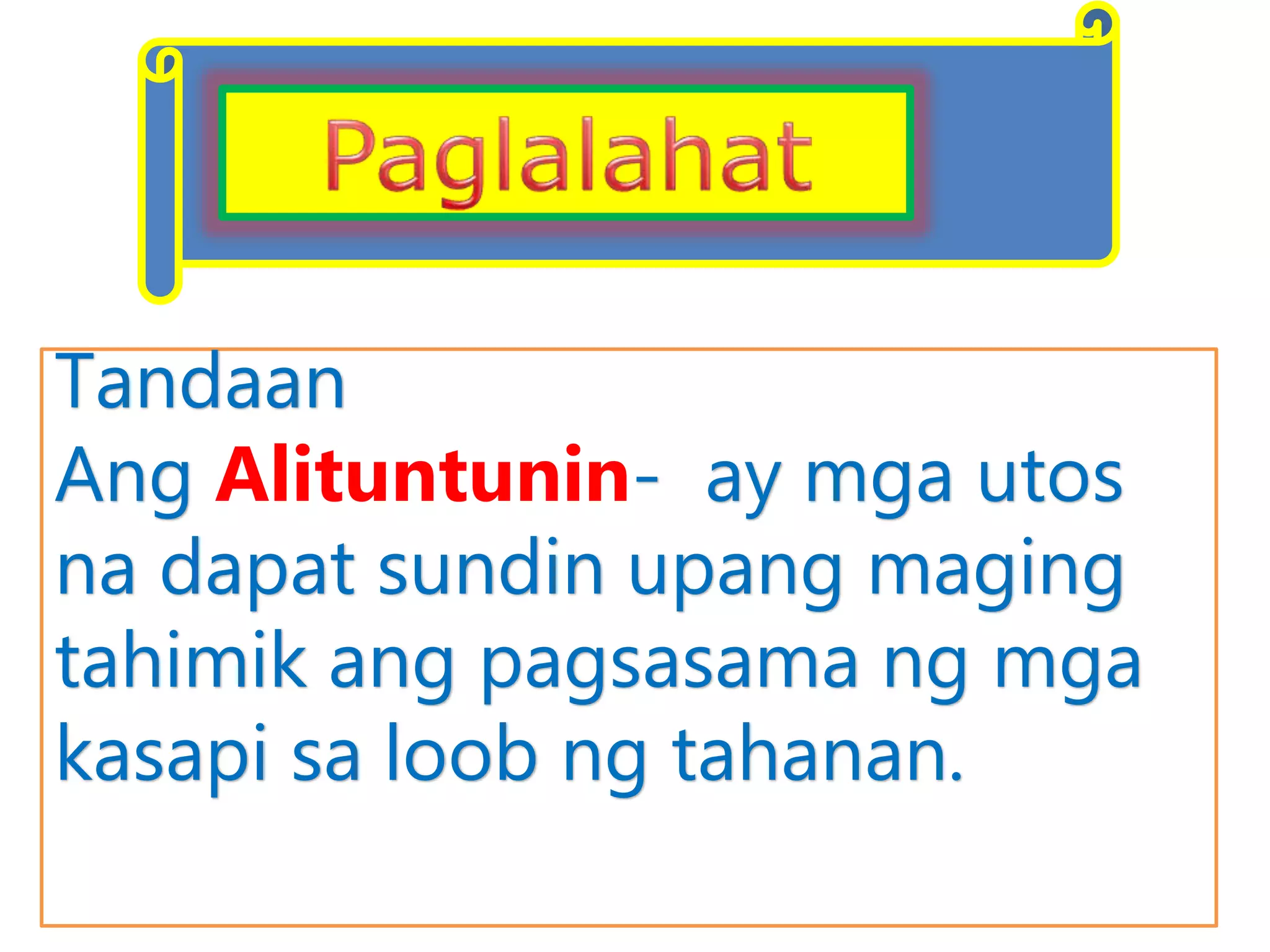 Alituntunin Sa Bahay | PPTX