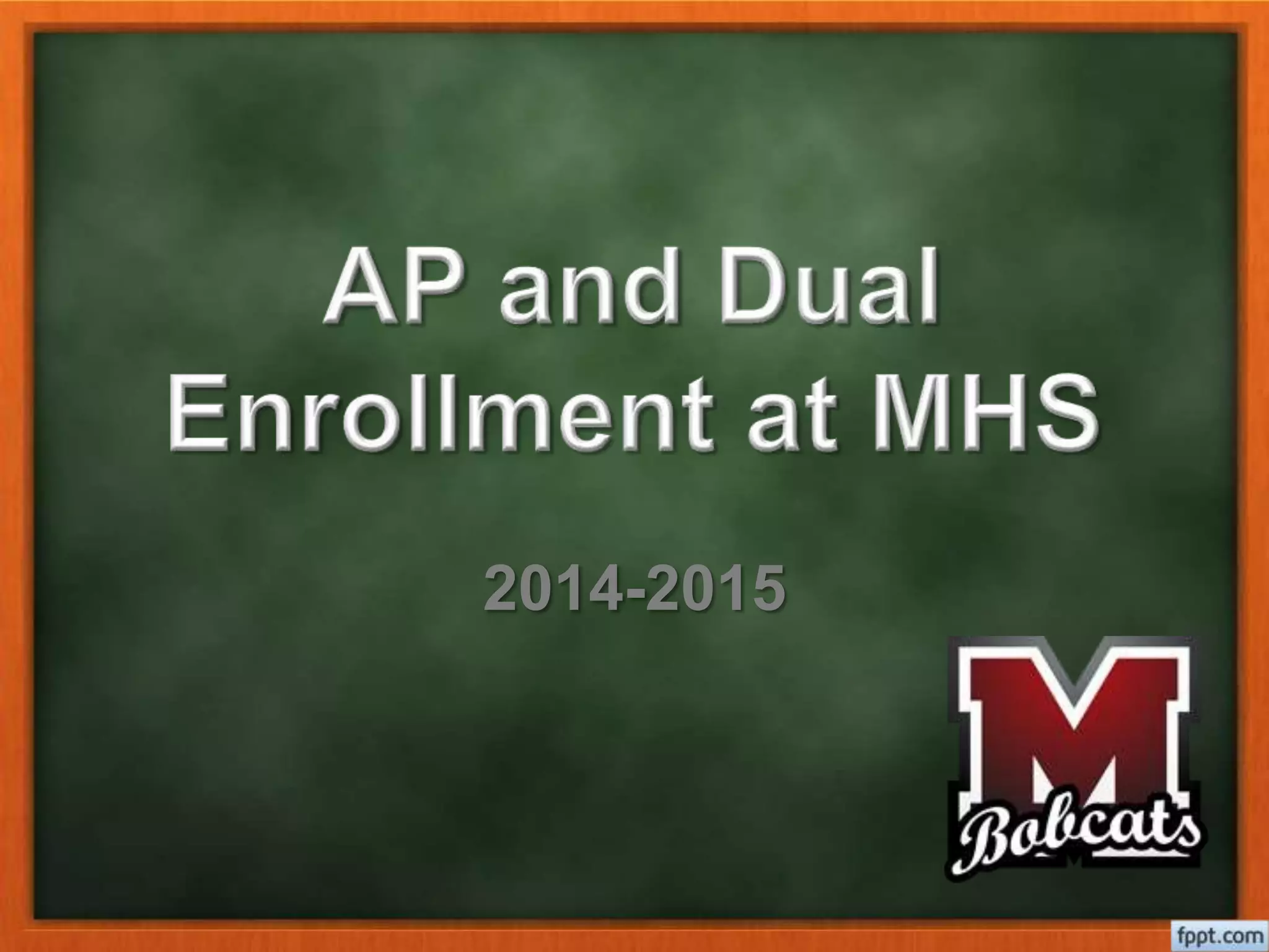 Ap and Dual Enrollment Presentation | PPTX