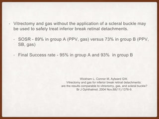 APAO 2017 - Retinal detachment lecture - Pars Plana vitrectomy | PPTX ...