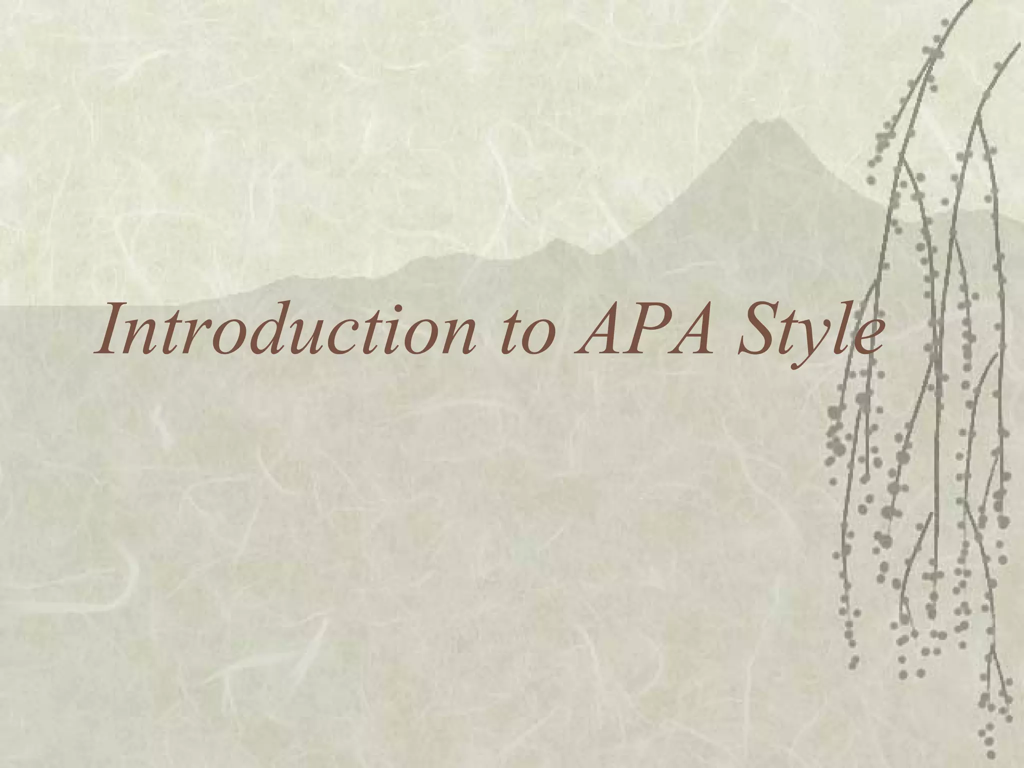 Introduction to APA Style | PPT