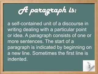 A paragraph is... | PPTX | Homework and Study | Education