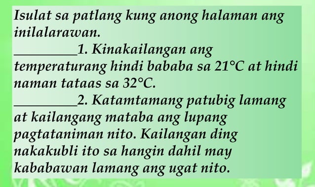 Ap aralin 8 ang kinalaman ng klima sa mga uri ng pananim at hayop sa pilipinas | PPTX