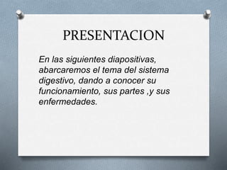 Sistema Digestivo Del Ser Humano | PPTX