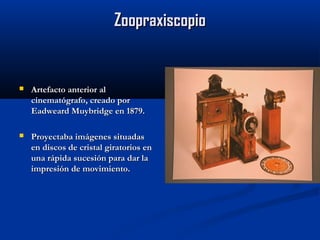 Aparatos predecesores del cine | PPT