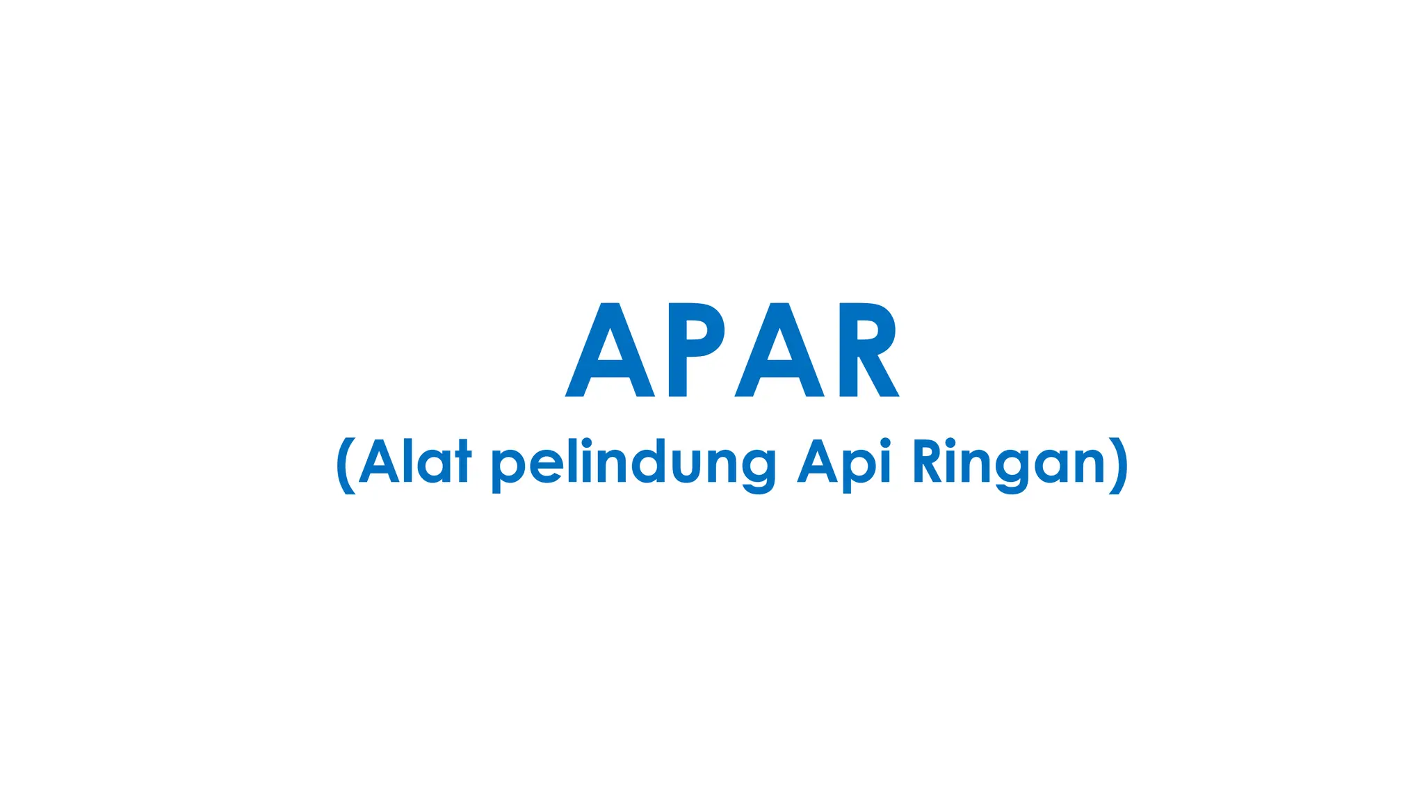 alat pelindung api ringan, tipe-tipe apar | PPT