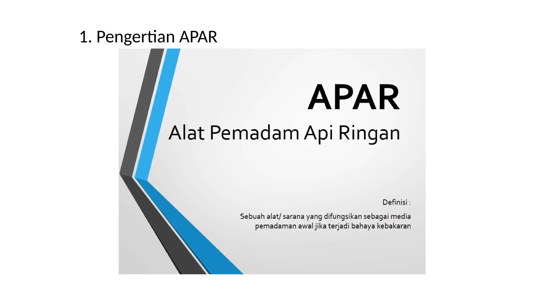 alat pelindung api ringan, tipe-tipe apar | PPTX