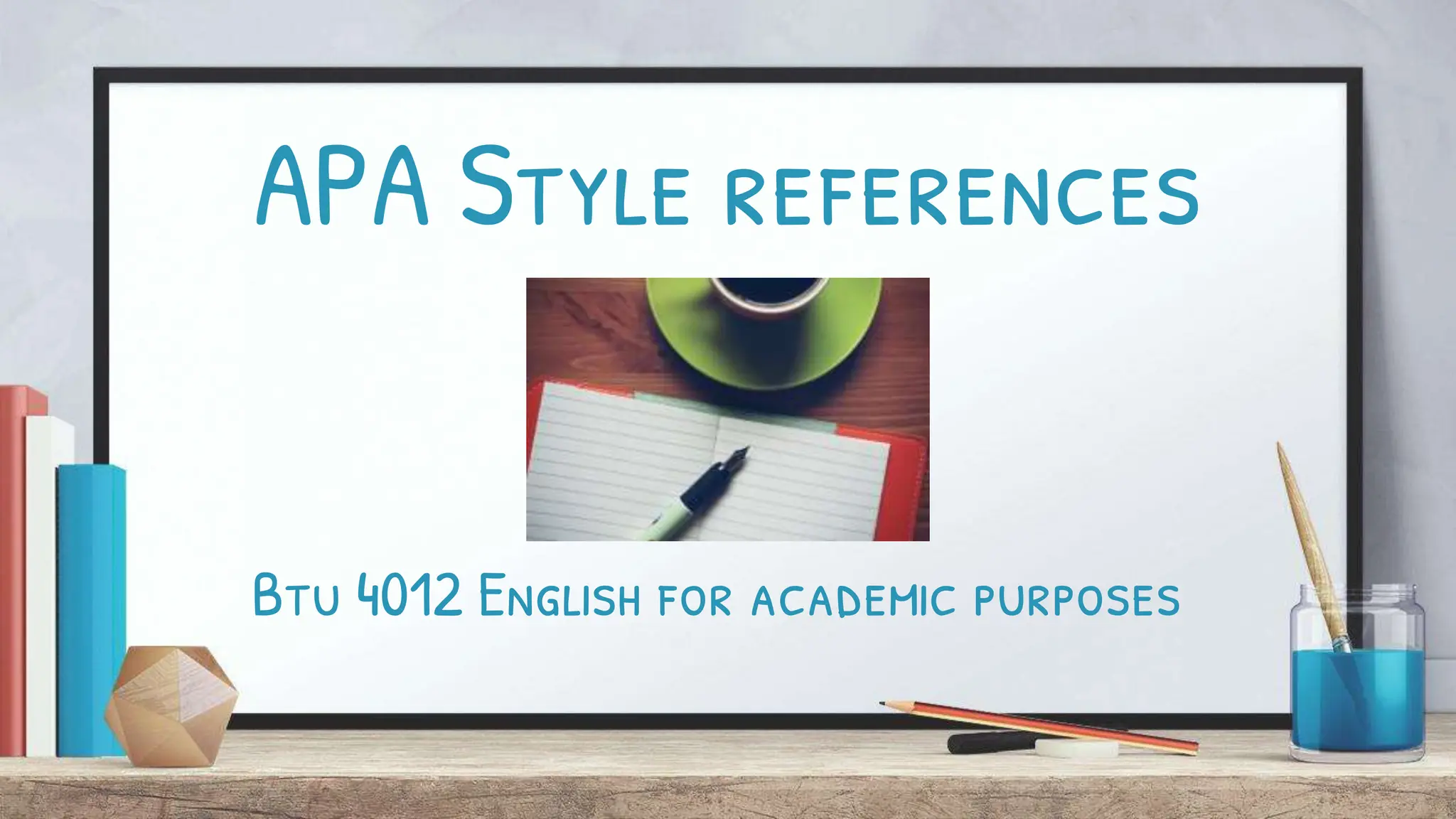 APA Referencing, English for Academic Purposes | PPTX