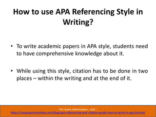 APA Referencing and Citation Guide How to Write in APA Format | PPT