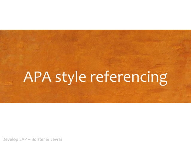 APA referencing style | PPTX | Homework and Study | Education