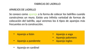 tipos de aparejo de ladrillo mas comunes | PPTX