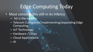 IoT - Understanding The Shift To Edge Computing | PPTX
