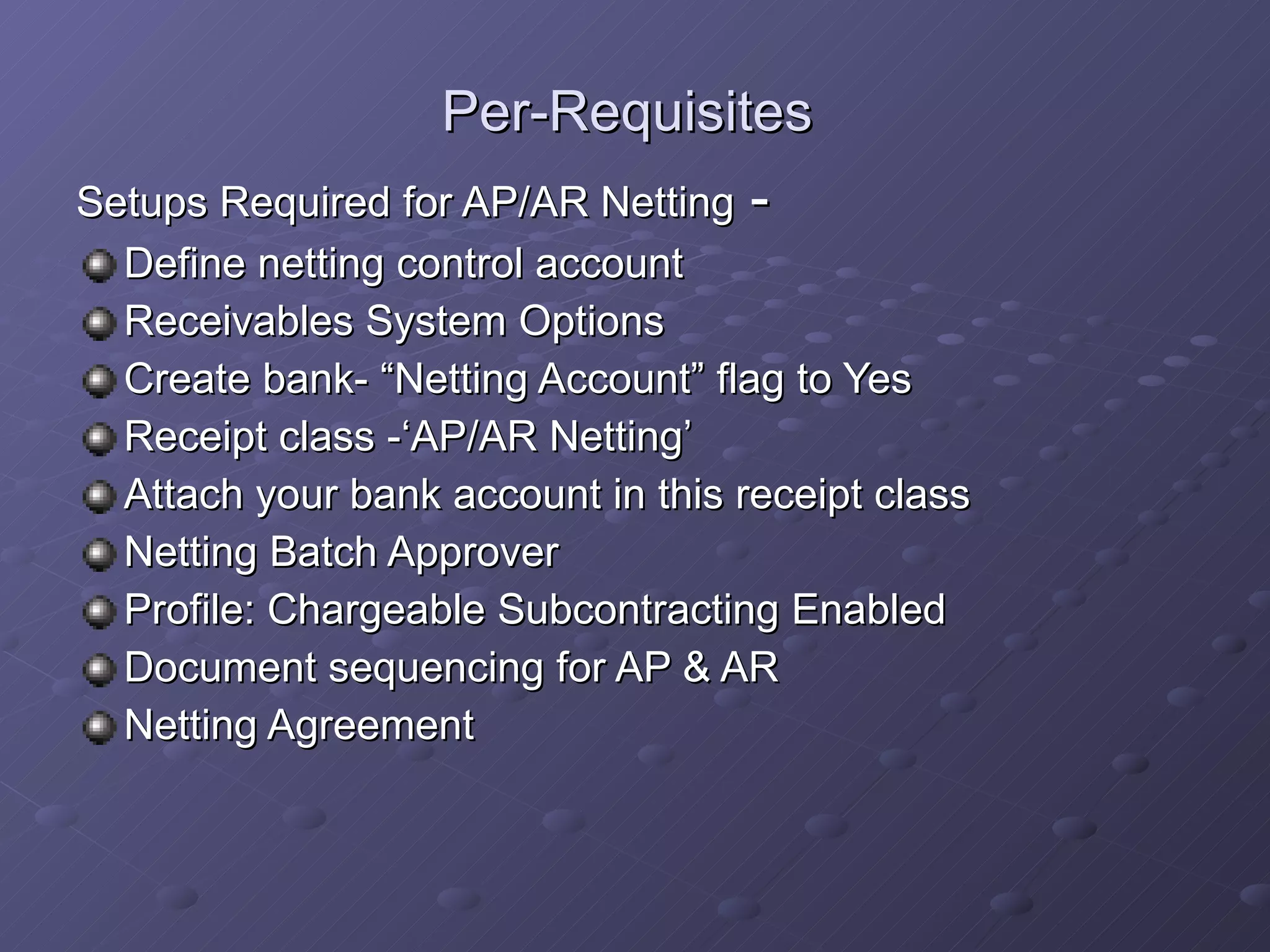 AP/AR Netting R12 | PPT