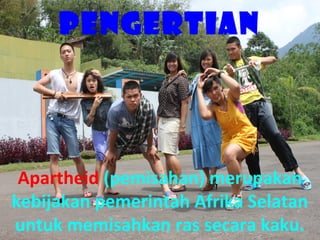 Apartheid (Sejarah) | PPT