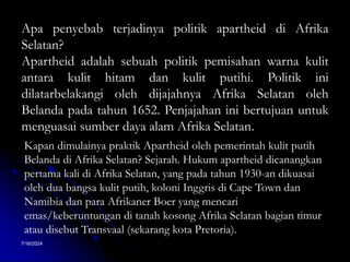 sejarah negara Apartheid di AFRIKA SELATAN.ppt