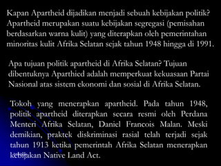 sejarah negara Apartheid di AFRIKA SELATAN.ppt