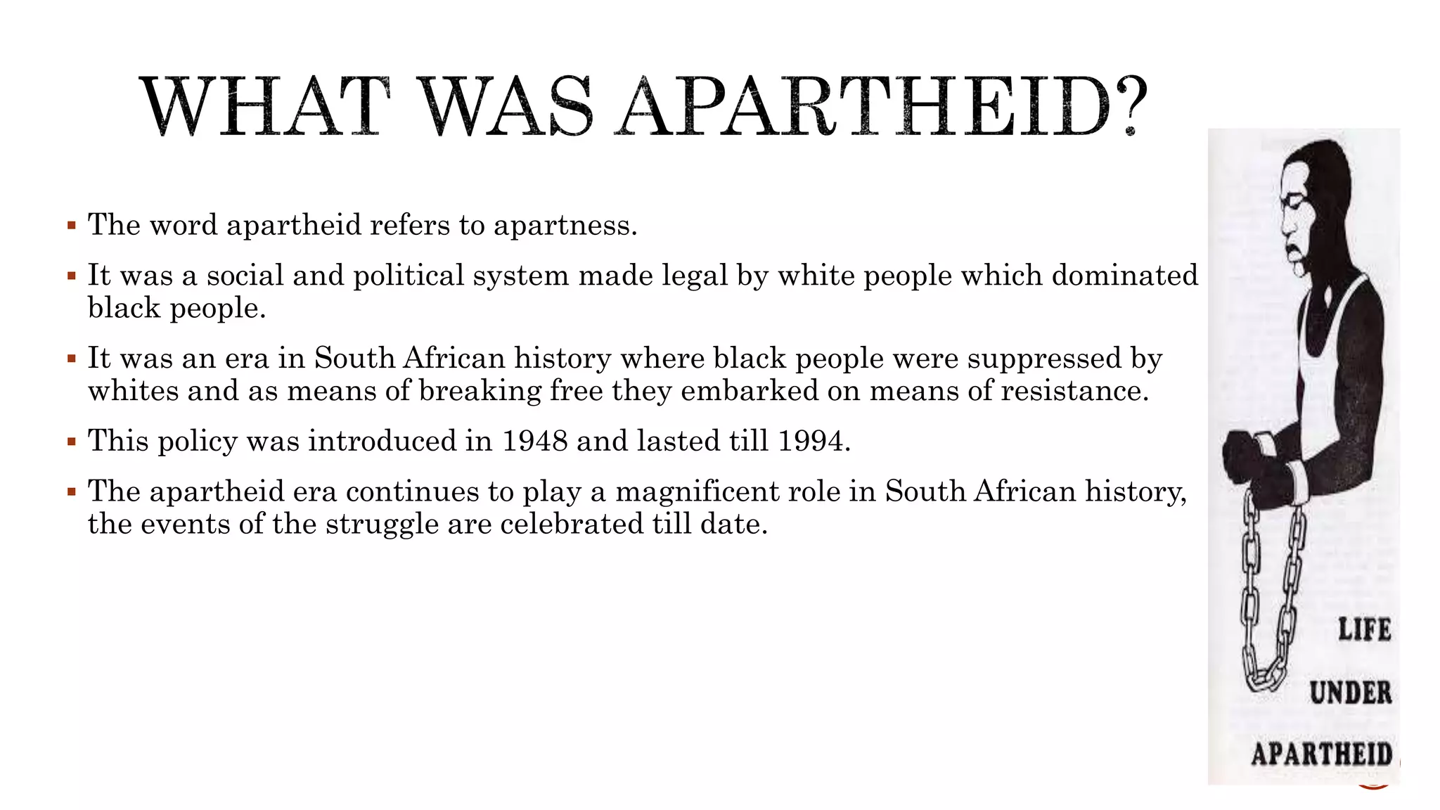 Apartheid in South Africa .pptx