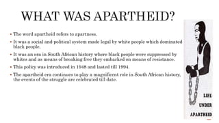 Apartheid in South Africa .pptx