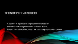 Apartheid | PPTX | Debated Sensitive Social Issues | Sensitive Topics