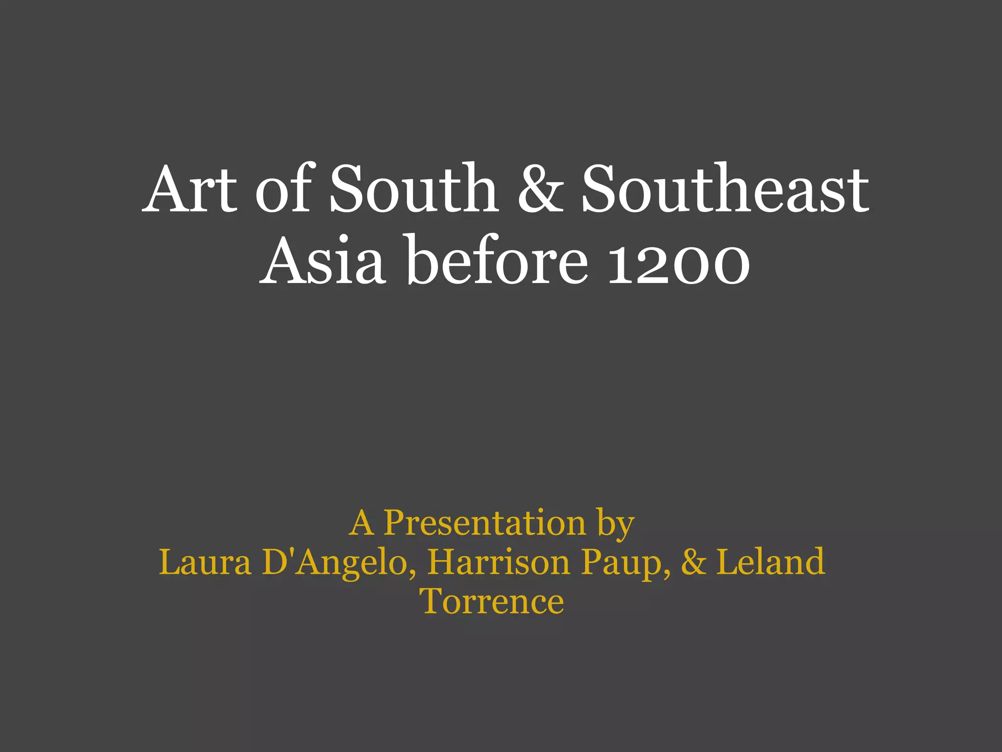 Ap Art History Art Of South Southeast Asia | PPT