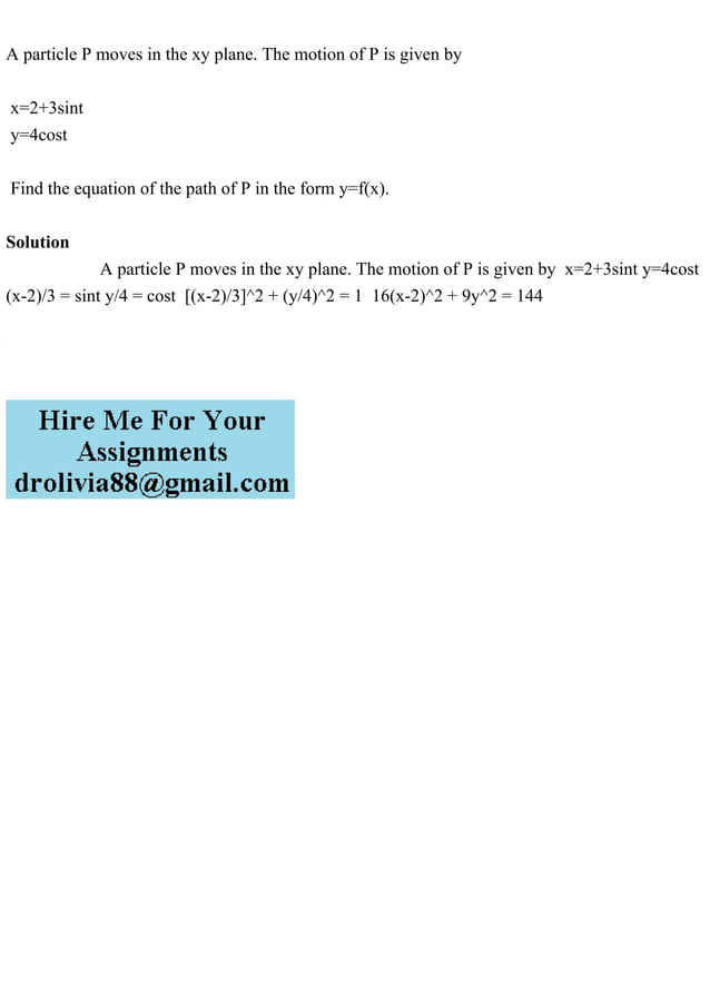 A particle P moves in the xy plane. The motion of P is given by .pdf