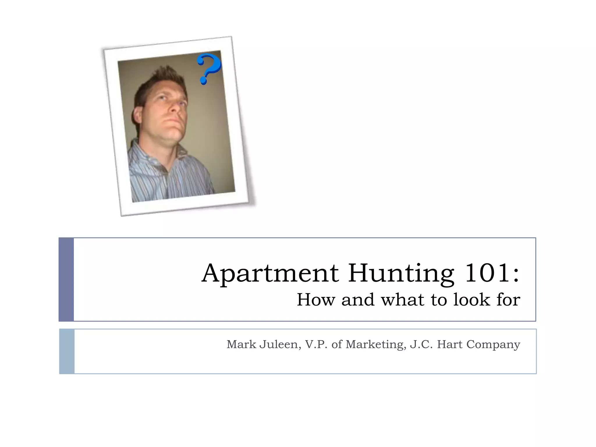 Apartment Hunting 101, Apartment Search Tips | PPTX