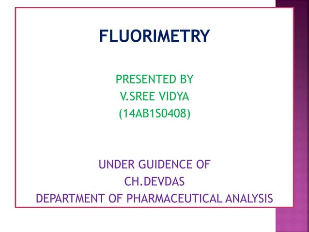 FLUORIMETRY | PPTX