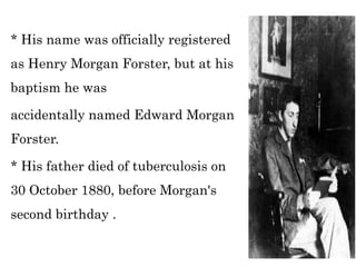 Edward Morgan Forster | PPTX