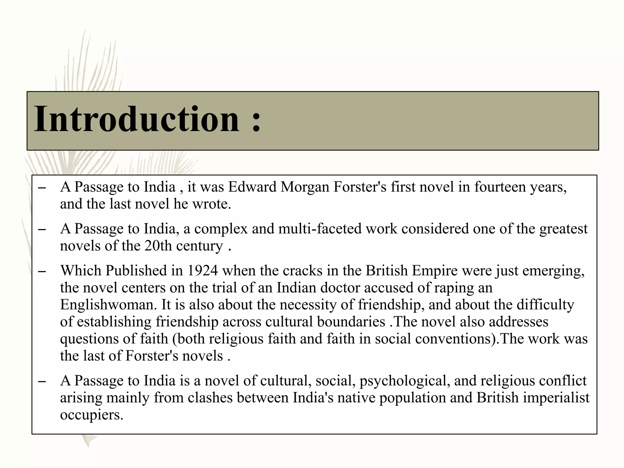 A passage to india presents the british | PPTX