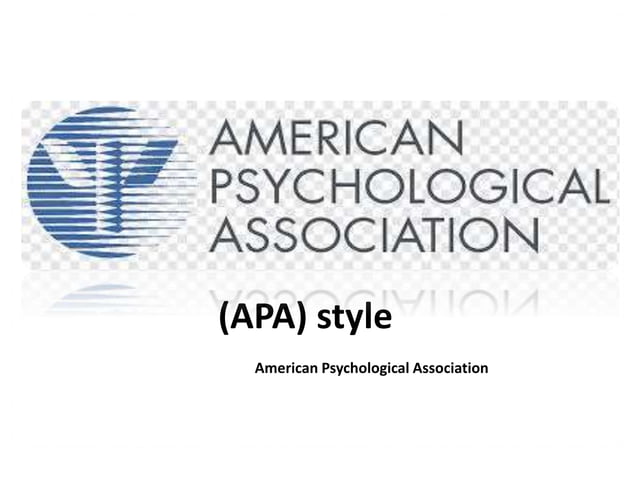 American Psychological Association (APA) style | PPTX