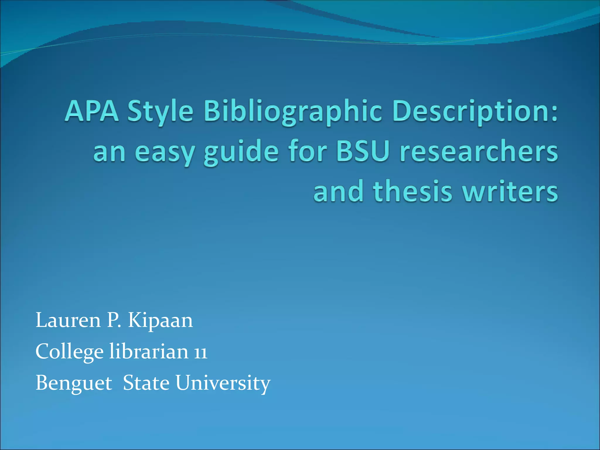 Apa Style Bibliographic Description | PPT