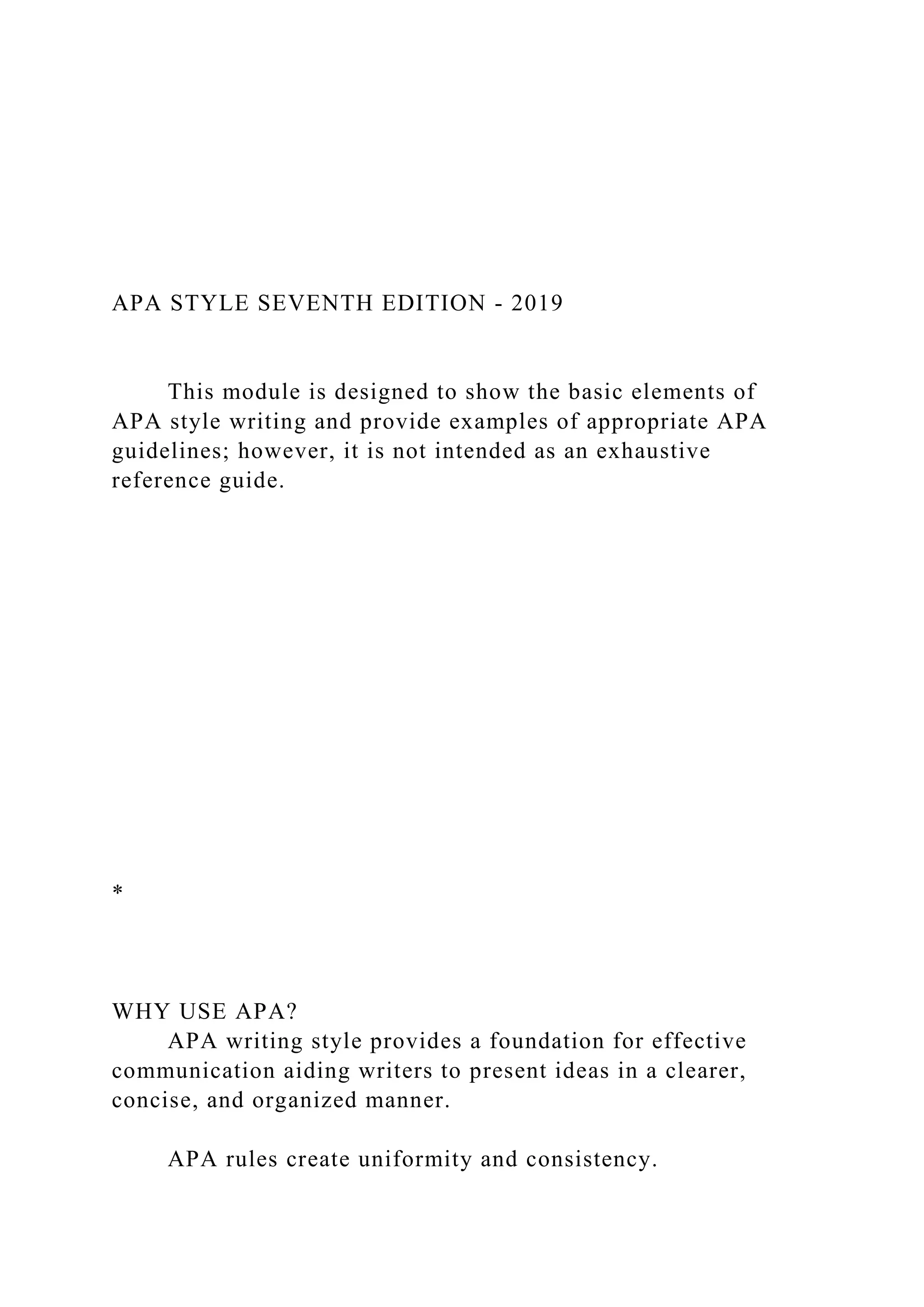 APA STYLE SEVENTH EDITION - 2019This module is desi.docx