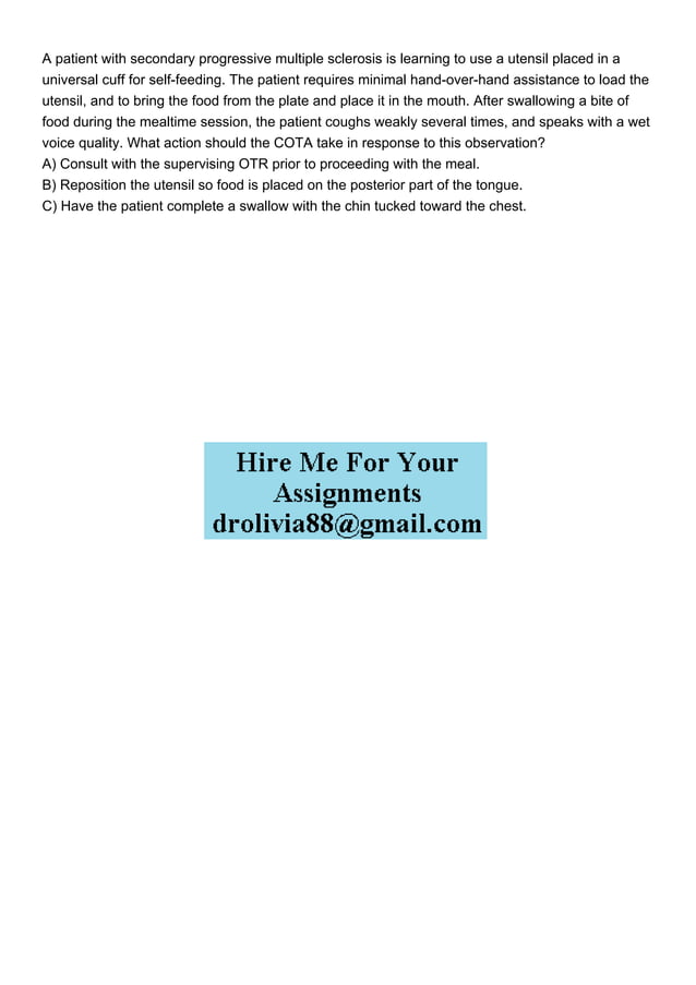 A patient with secondary progressive multiple sclerosis is l.pdf | Ear, Nose and Throat ...