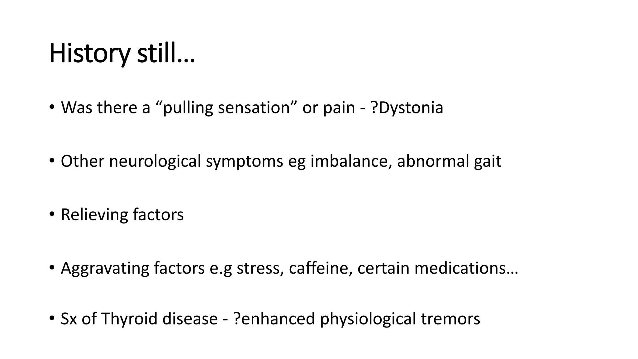 AN APPROACH TO A PATIENT WITH TREMORS.pptx