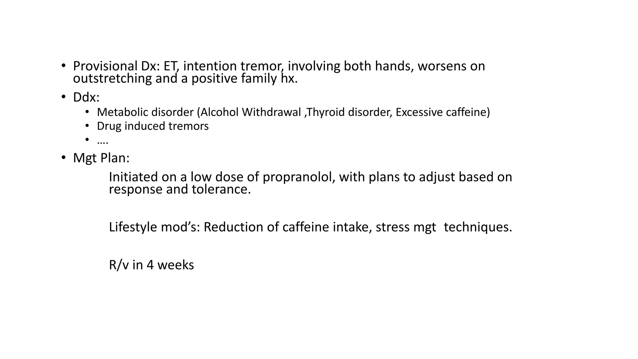 AN APPROACH TO A PATIENT WITH TREMORS.pptx