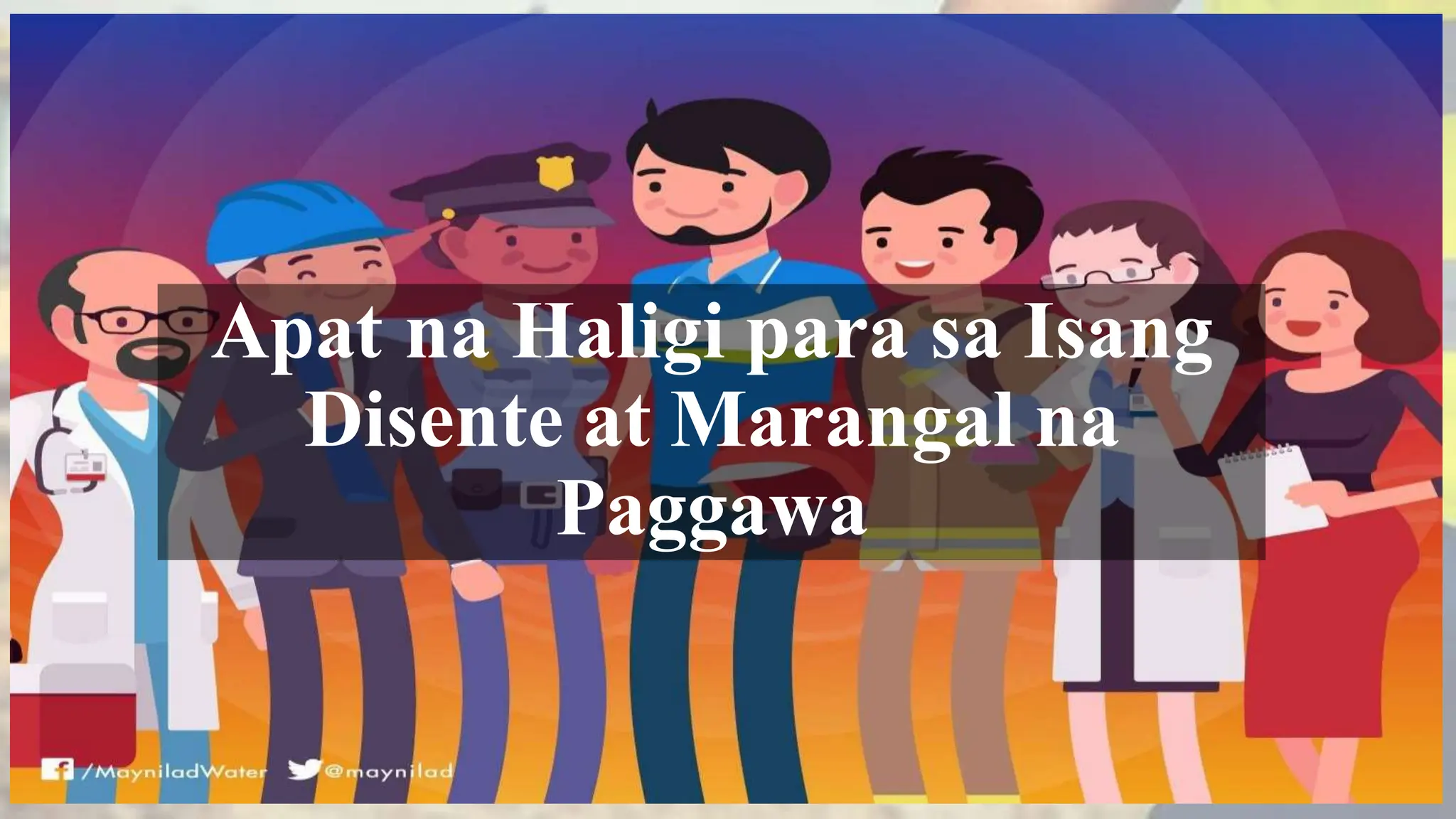Apat na Haligi para sa Isang Desente at Marangal na Paggawa.pptx