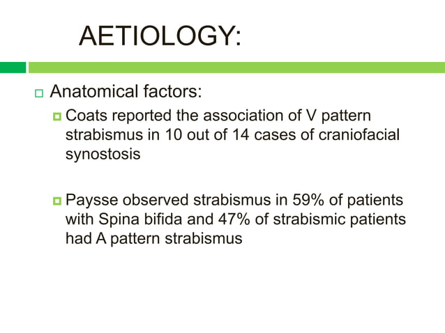 A-V pattern strabismus | PPTX | Eye and Vision Conditions | Diseases and Conditions